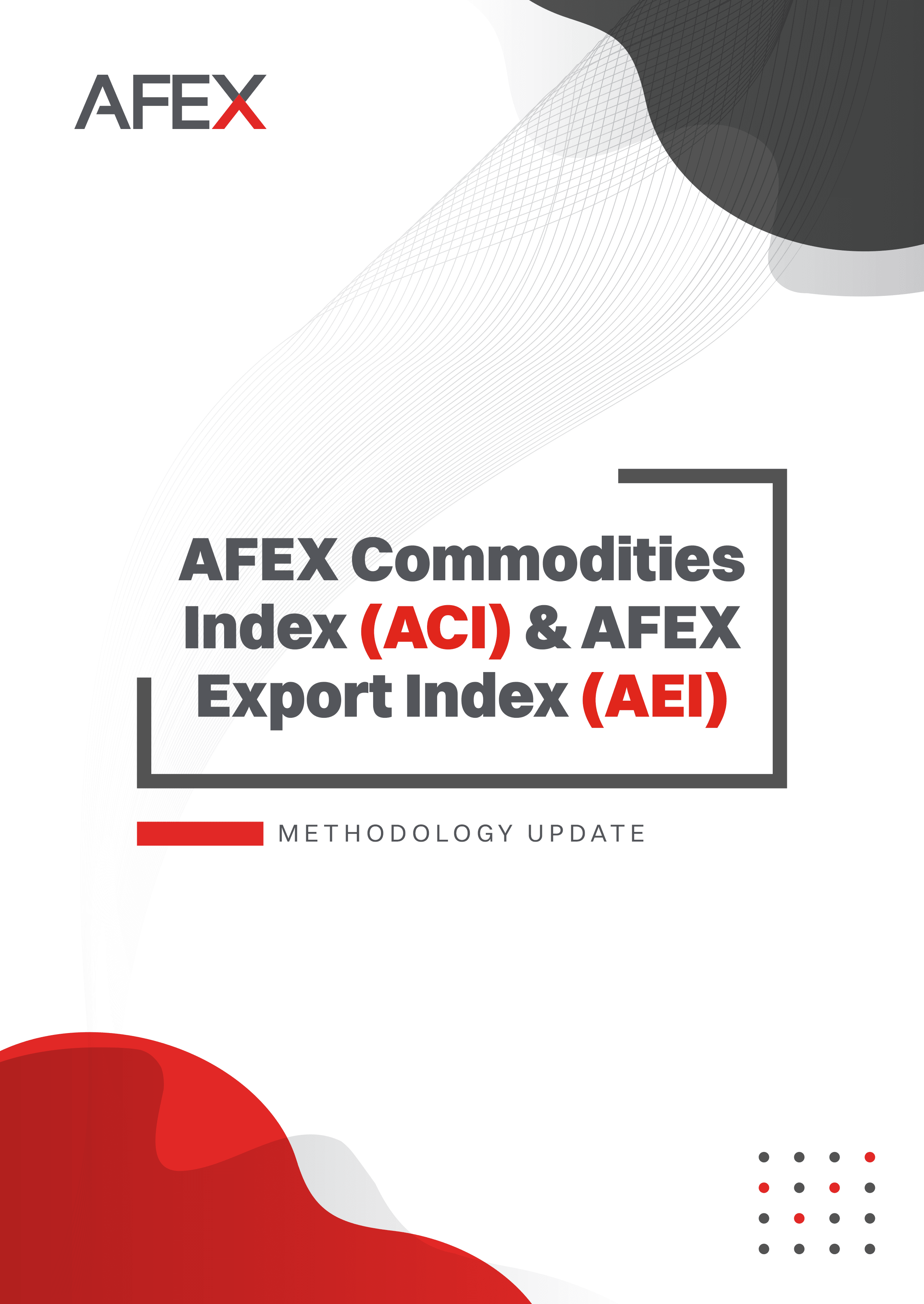 AFEX | AFEX Commmodities Index (ACI) and AFEX Export Index (AEI)